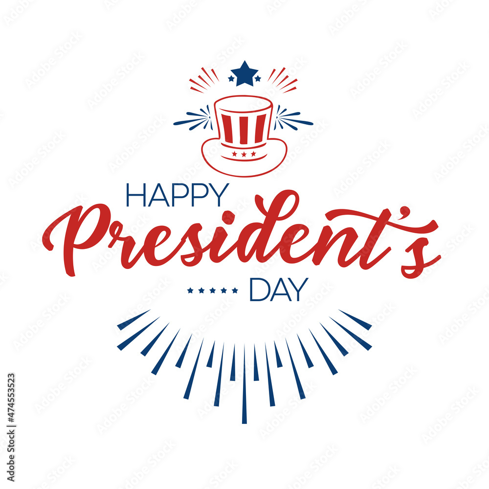 Happy President's Day calligraphic celebration text. Federal holiday in ...