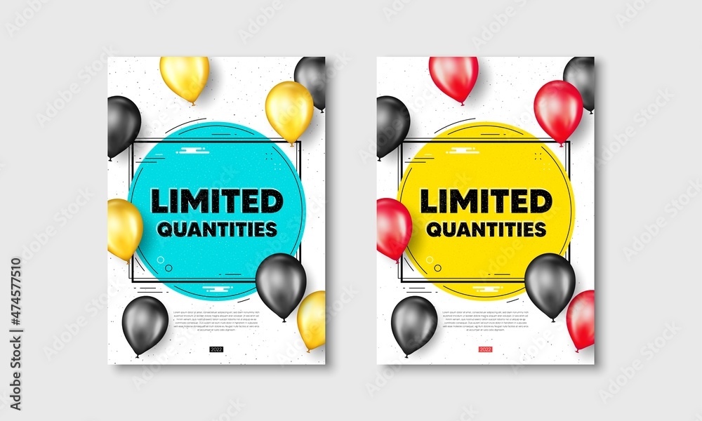 Limited quantities text. Flyer posters with realistic balloons cover ...