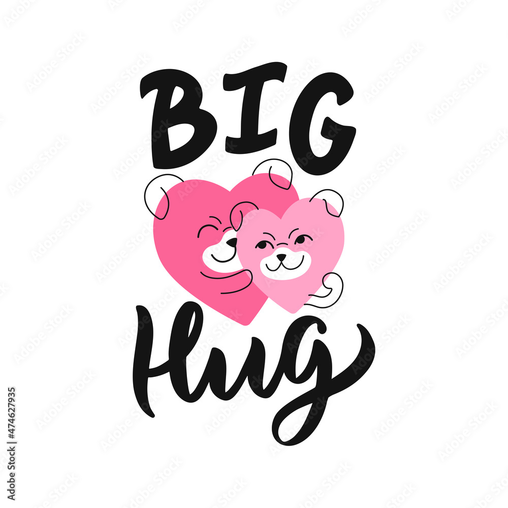 The dogs hugging and lettering phrase, Big hug. The cartoon hearts with ...