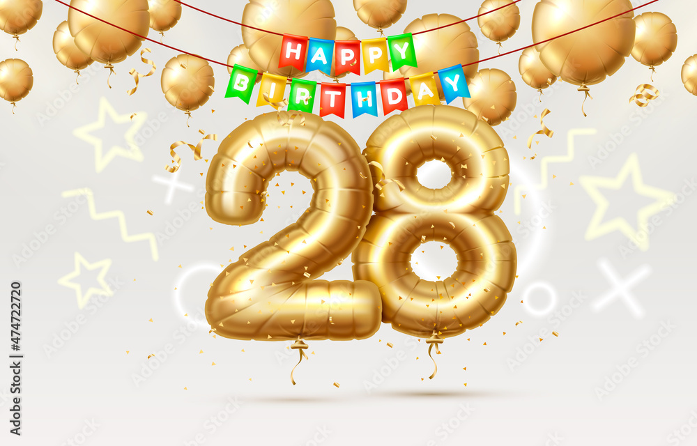Happy Birthday 28 years anniversary of the person birthday, balloons in ...