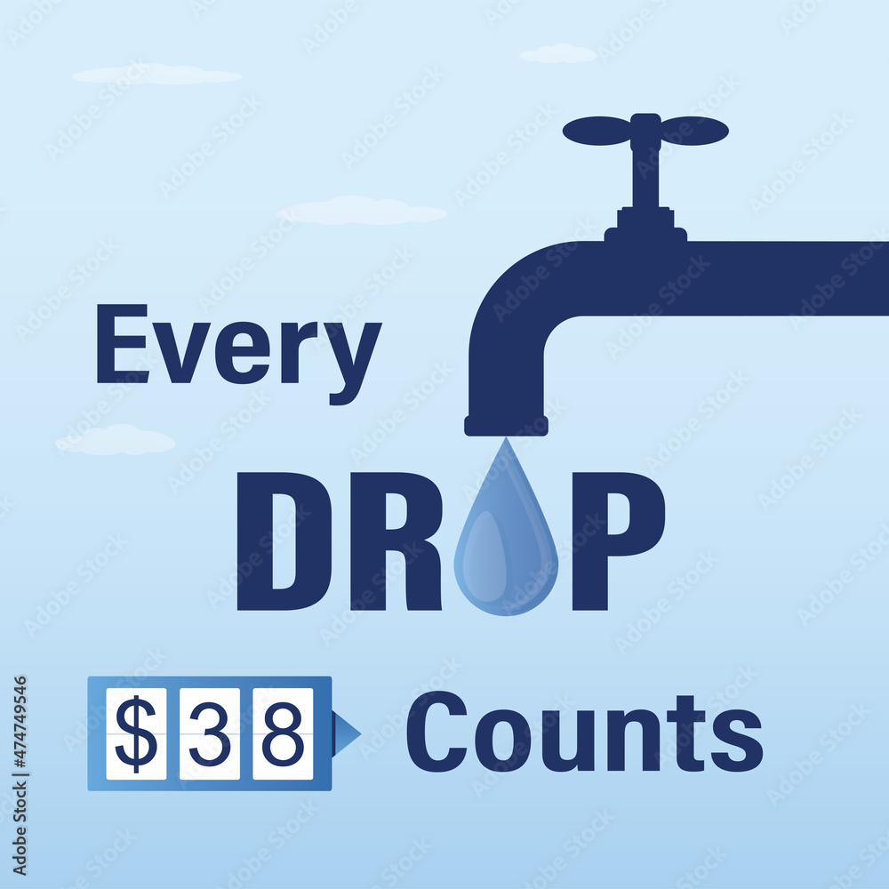 Save water, every drop counts. Pipe with water tap and giant drop ... Save water, every drop counts. Pipe with water tap and giant drop ...