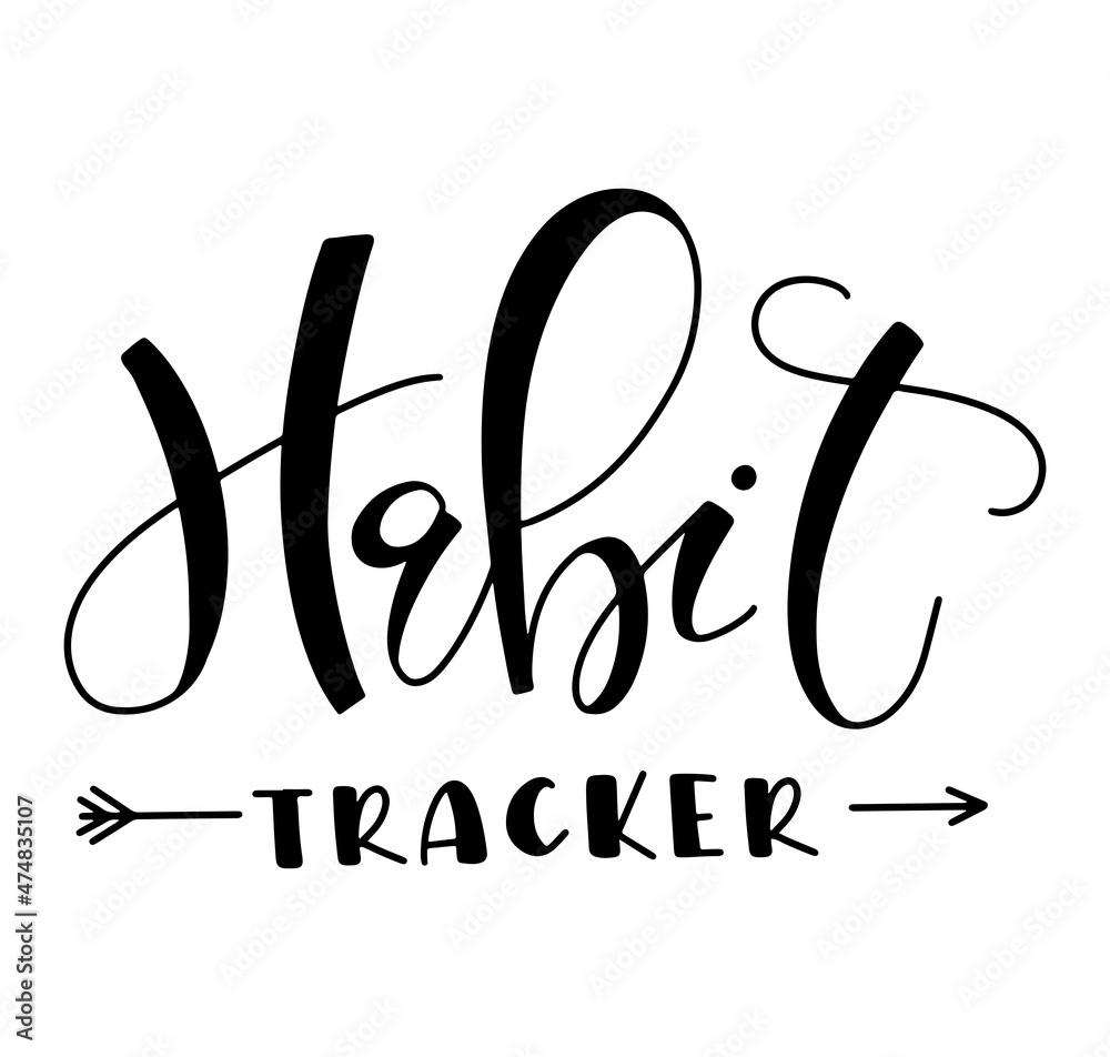 Habit tracker - black lettering isolated on white background. Vector ...