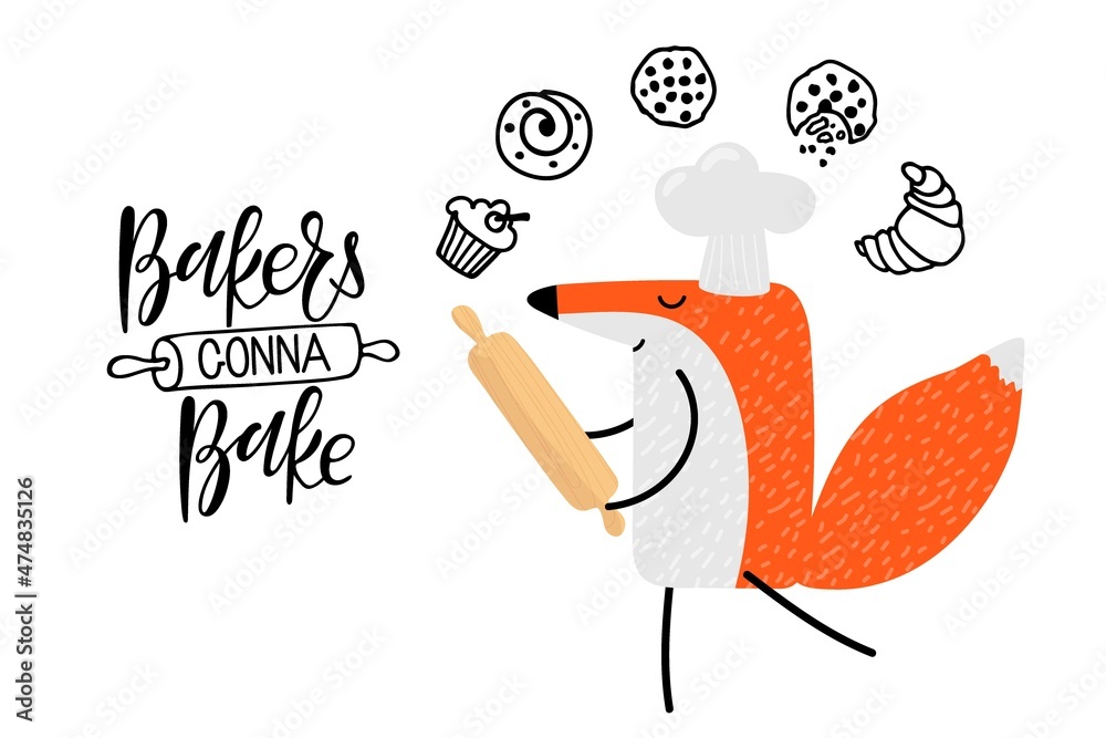 Cartoon fox with rolling pin and chefs hat and Bakers gonna bake quote ...