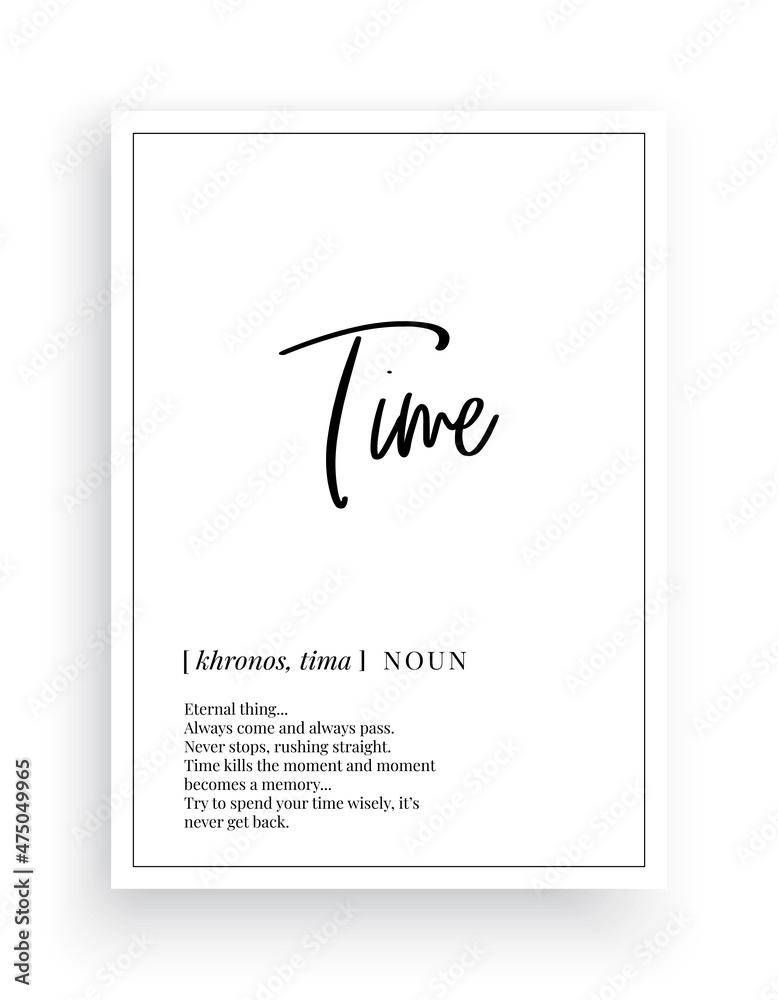 Time definition, vector. Minimalist modern poster design. Motivational ...