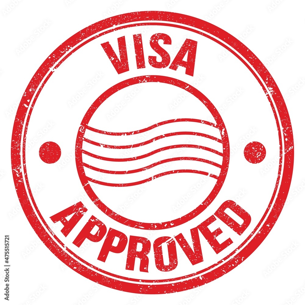VISA APPROVED text on red round postal stamp sign Stock Illustration ...