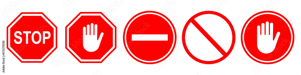 No entry sign. Collection of stop signs. Hand in a red circle. There is ...