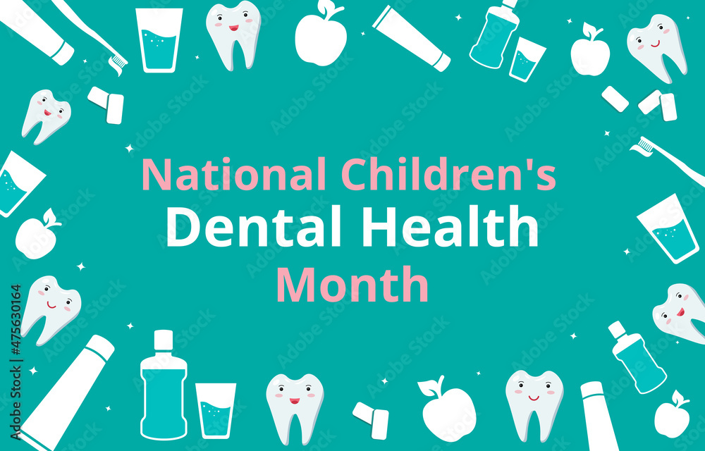 National Dental Health Month