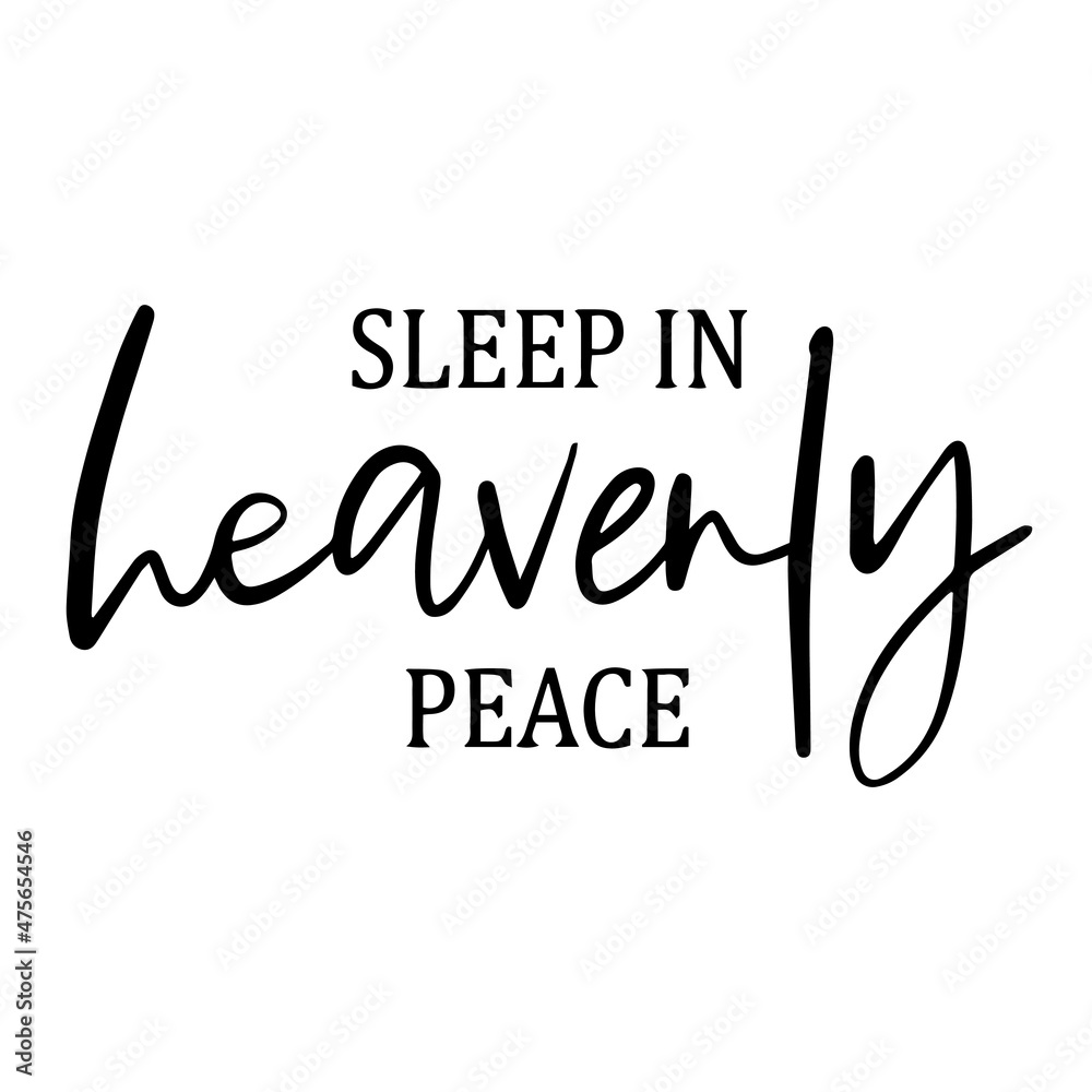 sleep in heavenly peace background inspirational quotes typography ...