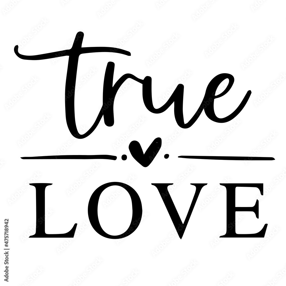 true love background inspirational quotes typography lettering design ...