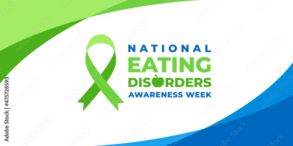 Eating disorders awareness week. Vector web banner, poster, card for ...