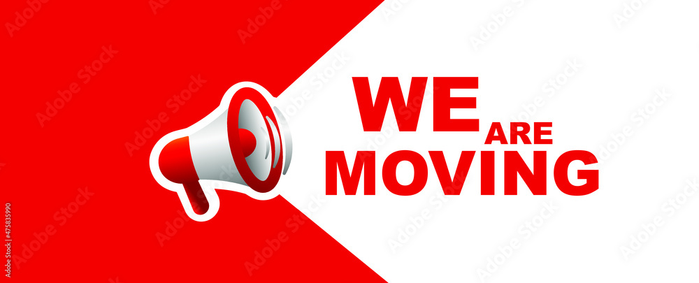we are moving sign on white background Stock Vector | Adobe Stock