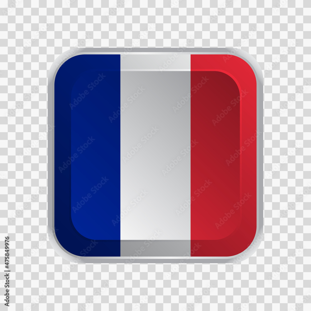 Flag of France on square button on transparent background element for ...
