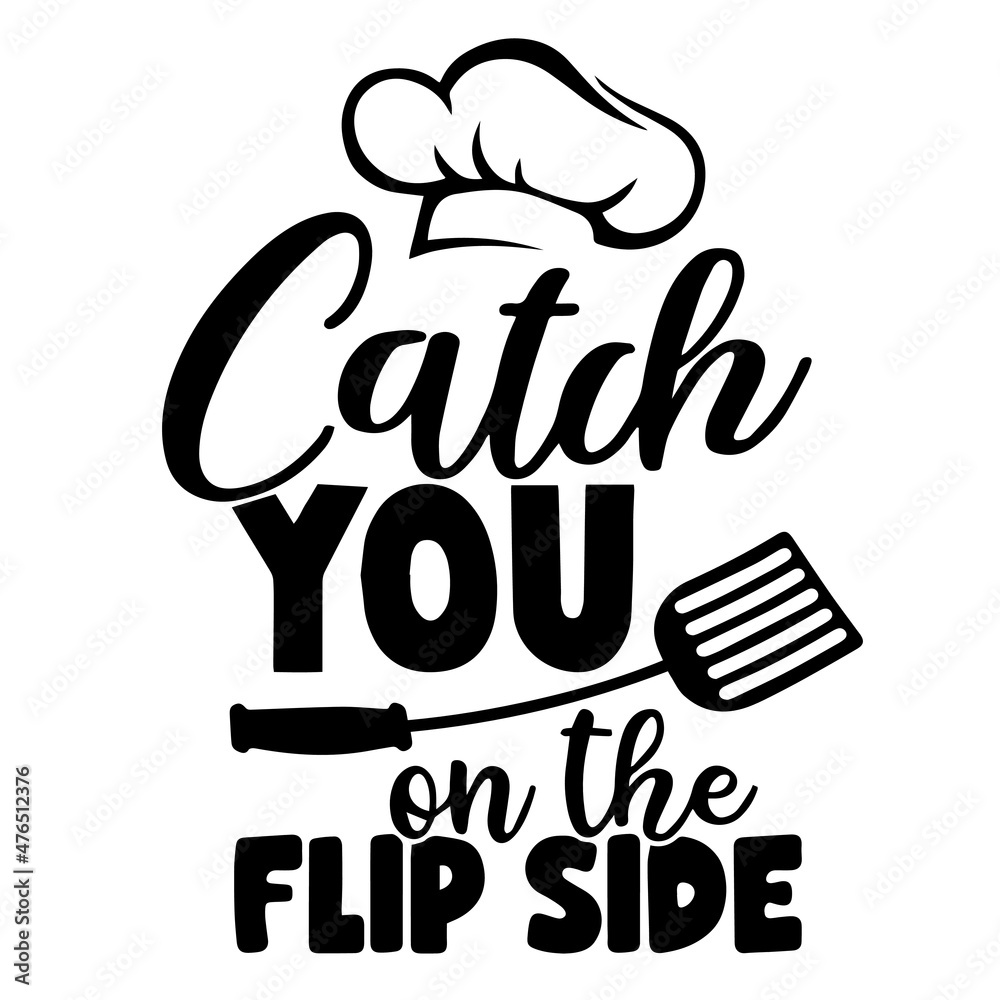 catch you on the flip side inspirational quotes, motivational positive ...