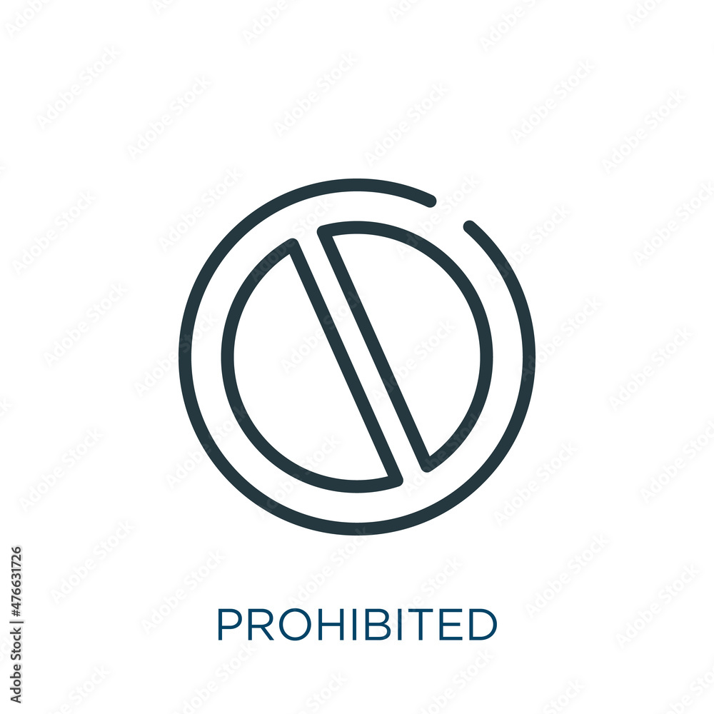 prohibited thin line icon. no, ban linear icons from signs concept ...