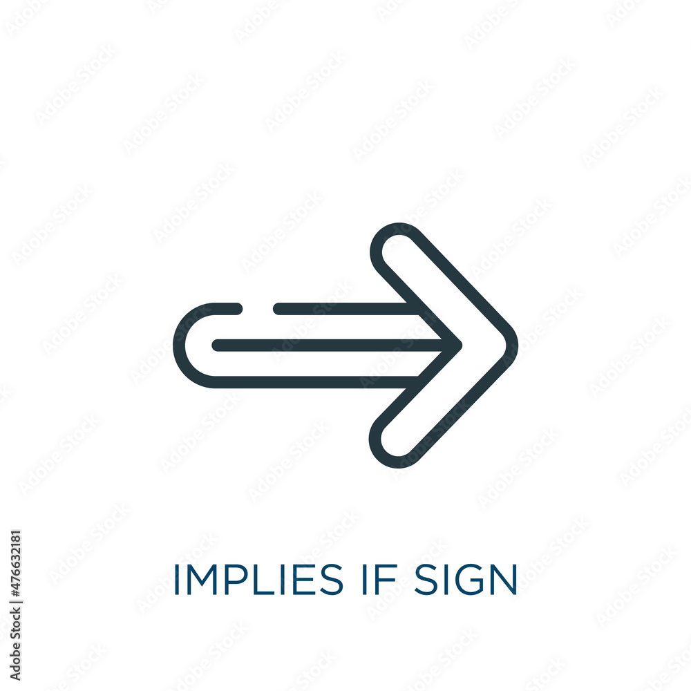 implies if sign thin line icon. logotype, implies linear icons from ...