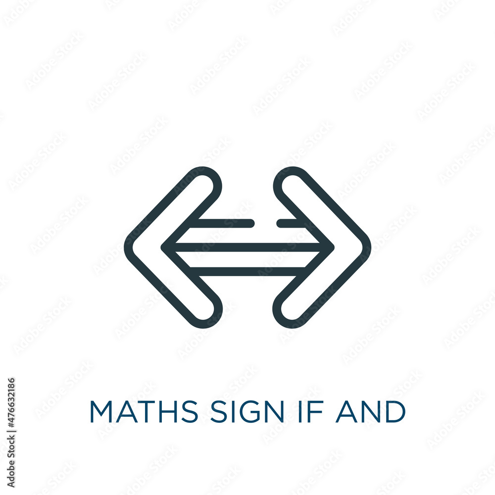 maths sign if and thin line icon. math, mathematics linear icons from ...