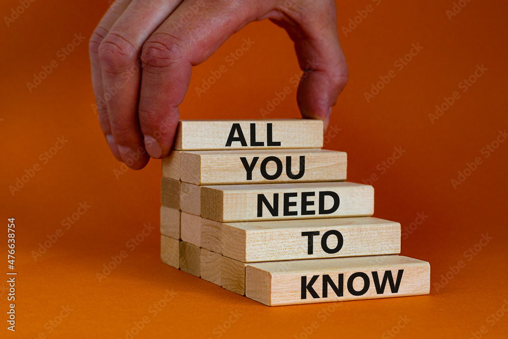 All you need to know symbol. Wooden blocks with words All you need to ...