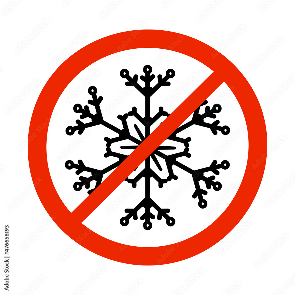 Freezing is prohibited sign isolated on white background. Red round ...