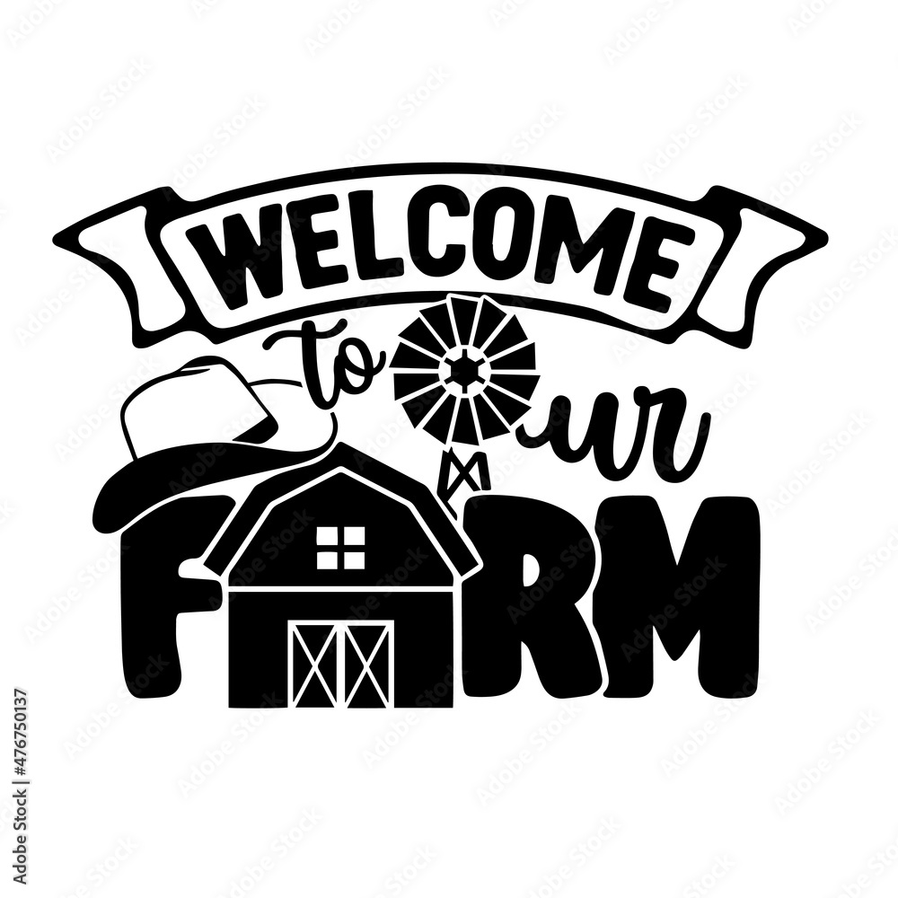 welcome to our farm inspirational quotes, motivational positive quotes ...