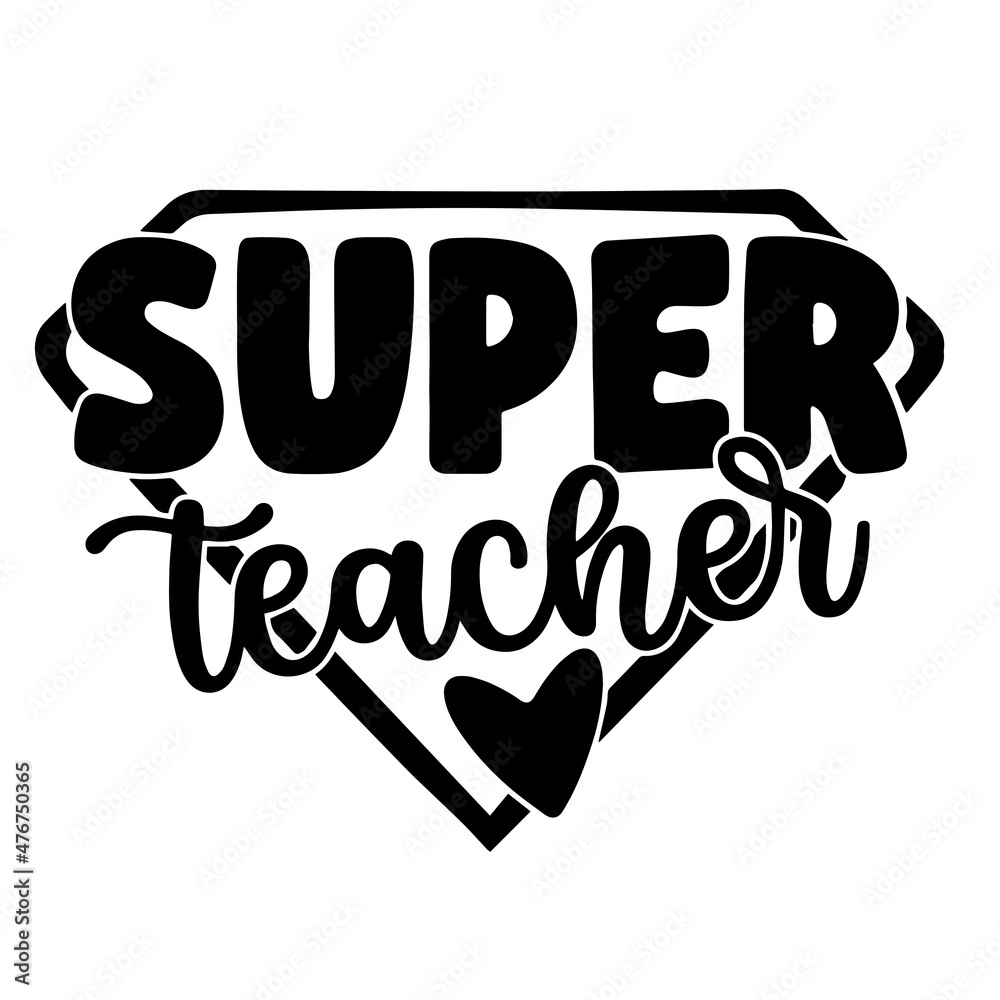 super teacher inspirational quotes, motivational positive quotes ...
