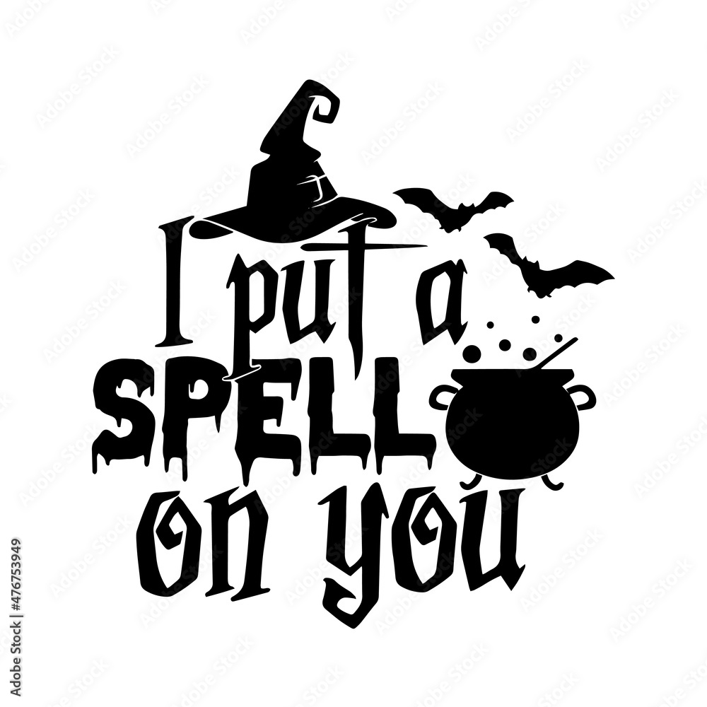 i put a spell on you halloween inspirational quotes, motivational ...