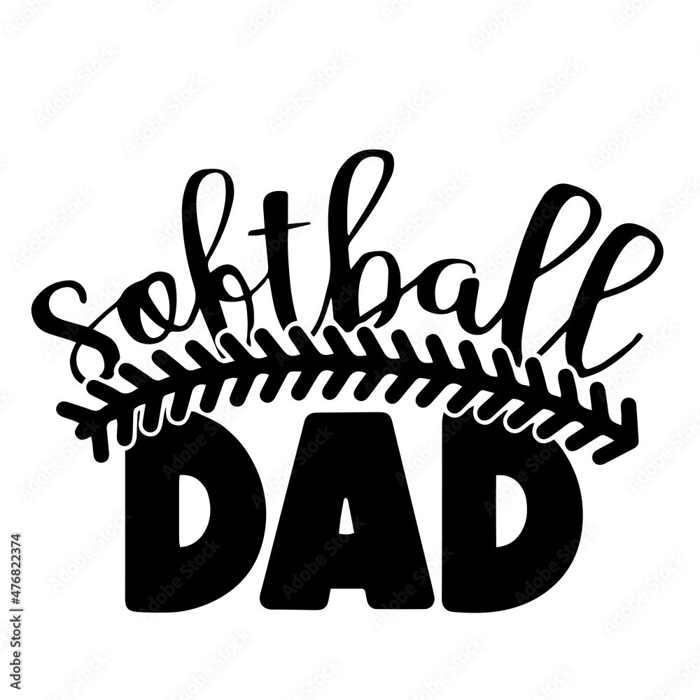 softball dad sports inspirational quotes, motivational positive quotes ...