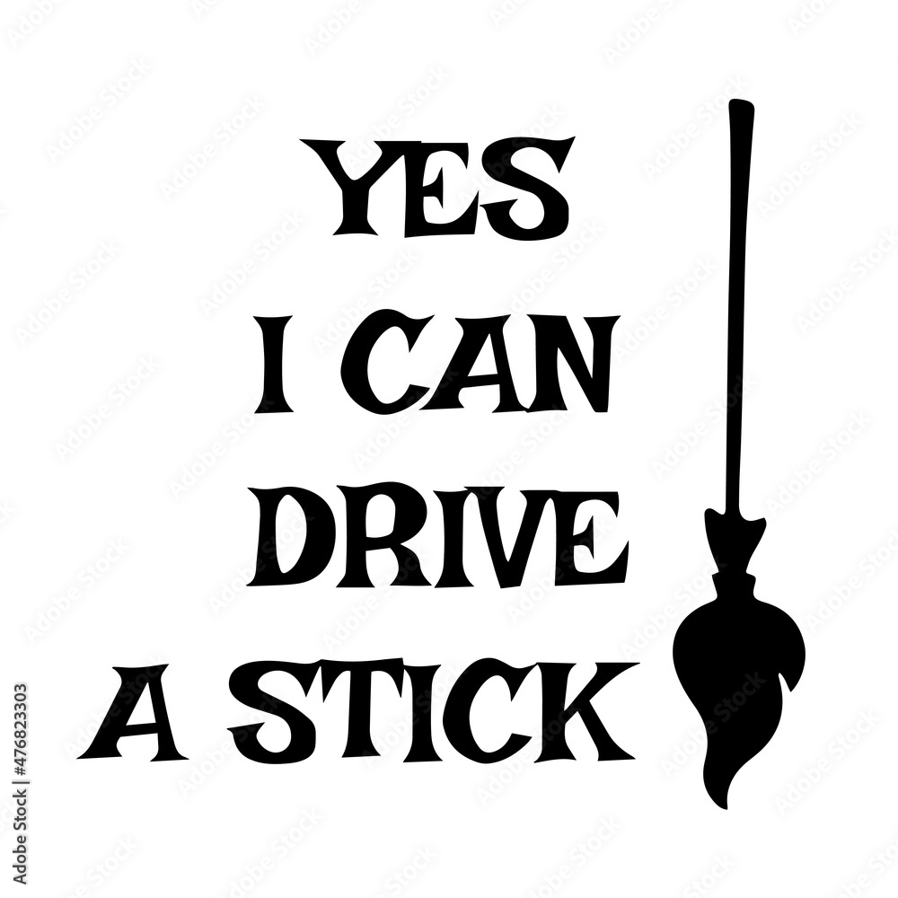 yes i can drive a stick inspirational quotes, motivational positive ...