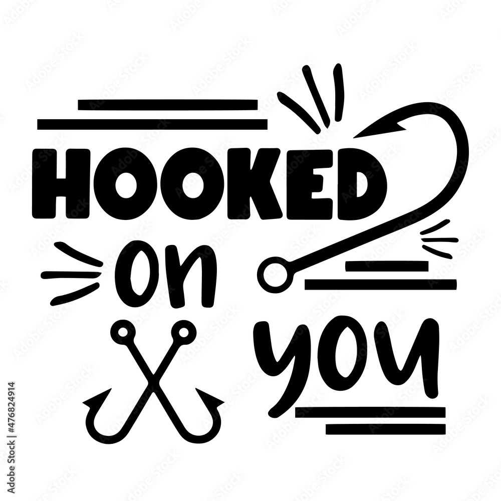 hooked on you inspirational quotes, motivational positive quotes ...