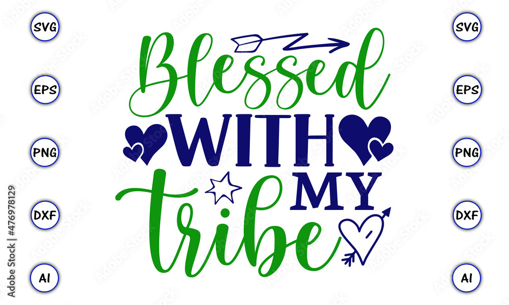 Blessed with my tribe SVG, Inspirational Quotes Svg Bundle ...