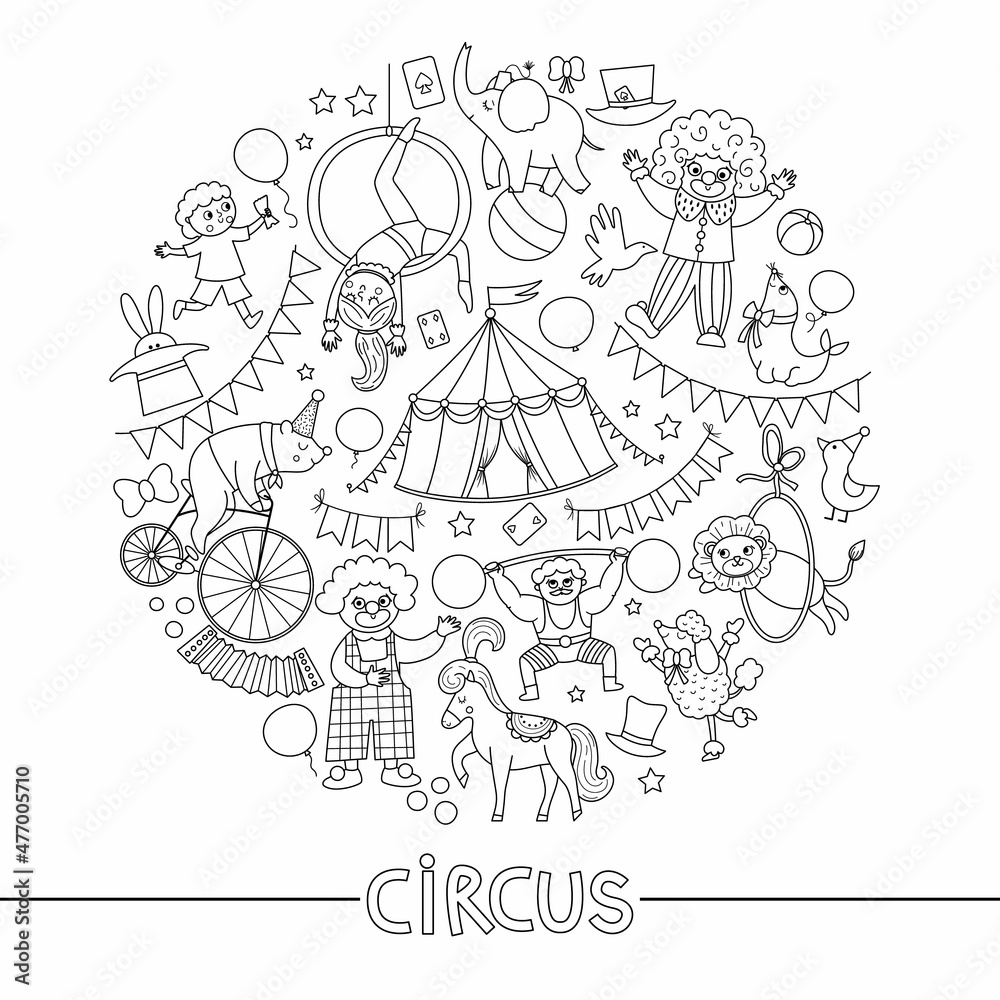 Vector black and white round frame with circus characters, objects ...