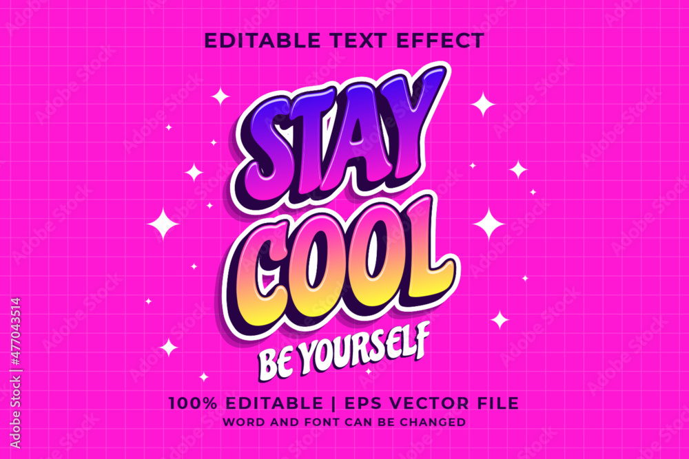 Editable text effect - Stay Cool Cartoon template style premium vector ...