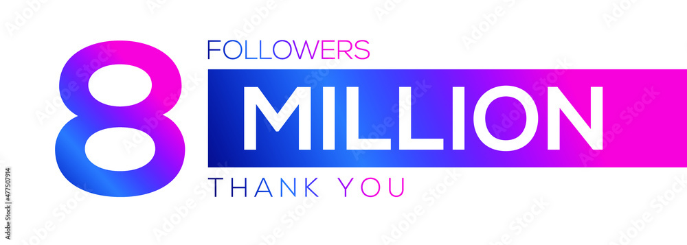 8000000 followers thank you celebration, 8 Million followers template ...