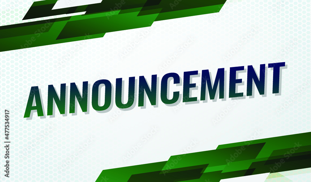 Announcement word concept vector illustration with green lines and 3d ...