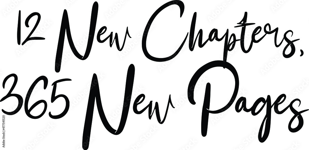 Elegant Cursive Calligraphy Text 12 New Chapters, 365 New Pages Stock ...