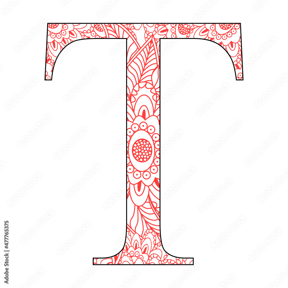 Adult coloring page with letter T of the alphabet. Ornamental font ...