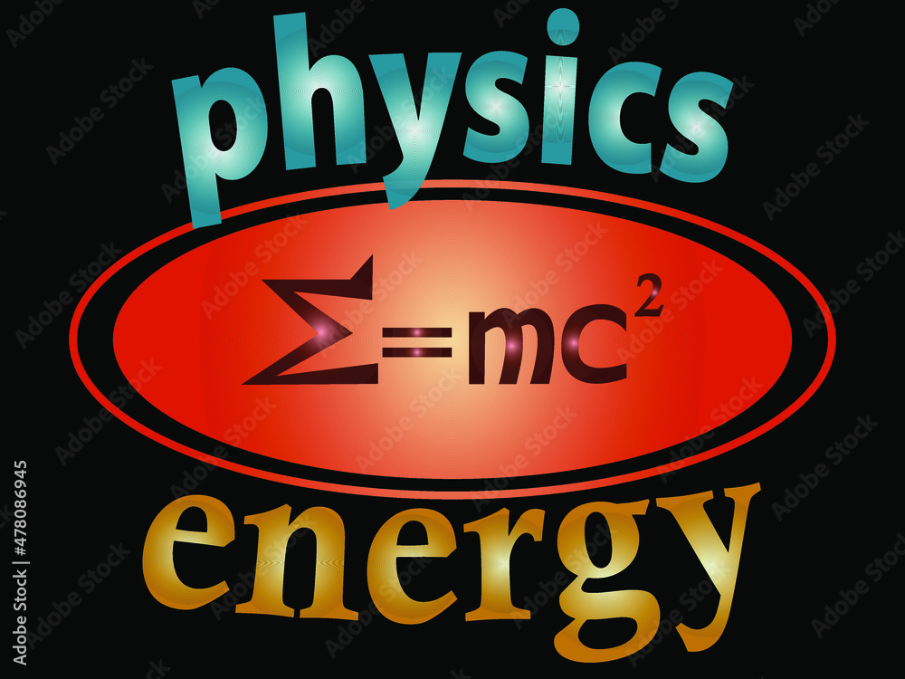 vector illustration depicting the physical formula of energy for prints ...