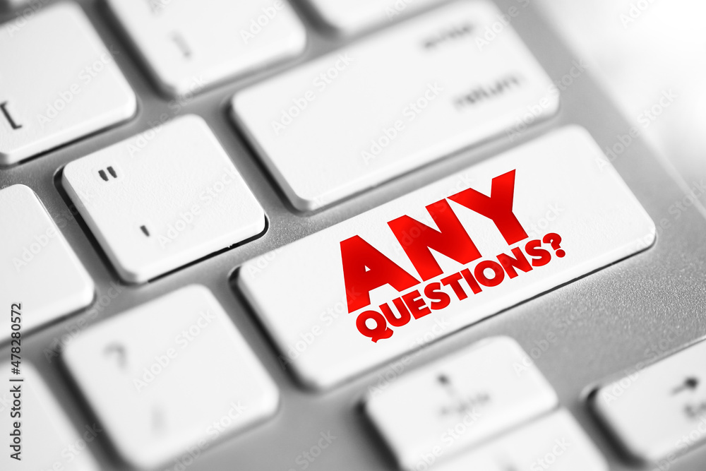 Any Questions Question text button on keyboard, concept background ...