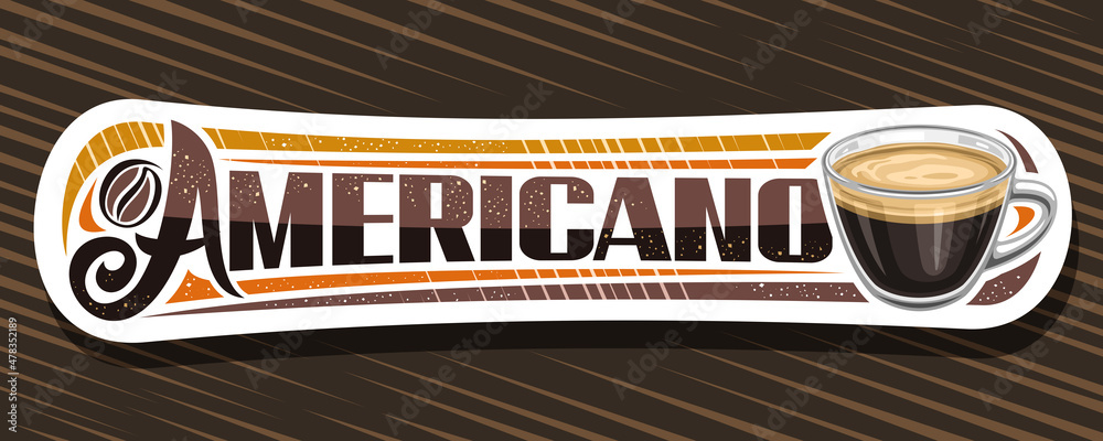 Vector banner for Americano Coffee, illustration of single glass cup ...