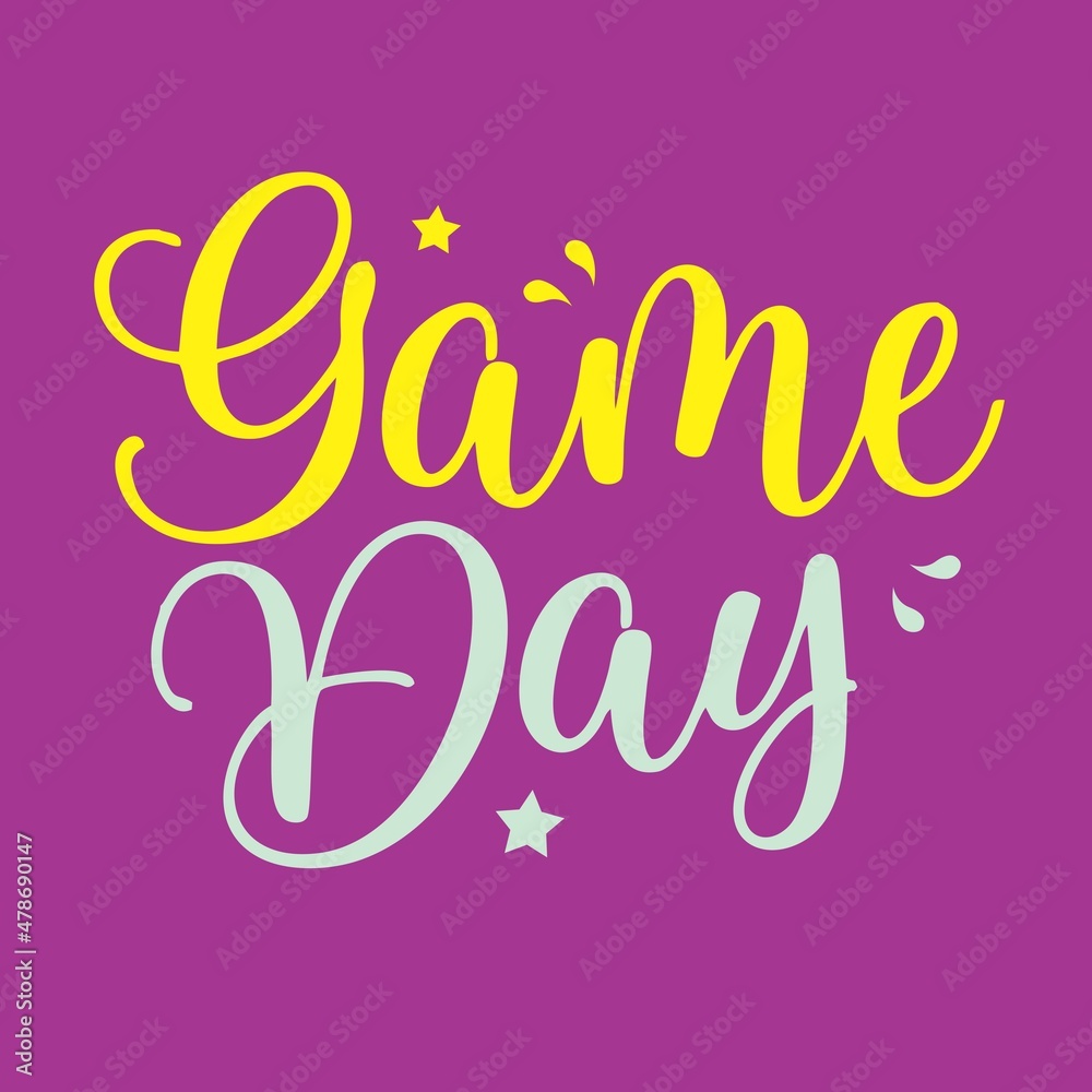 Game day lettering quotes for poster concept vector file Stock Vector ...