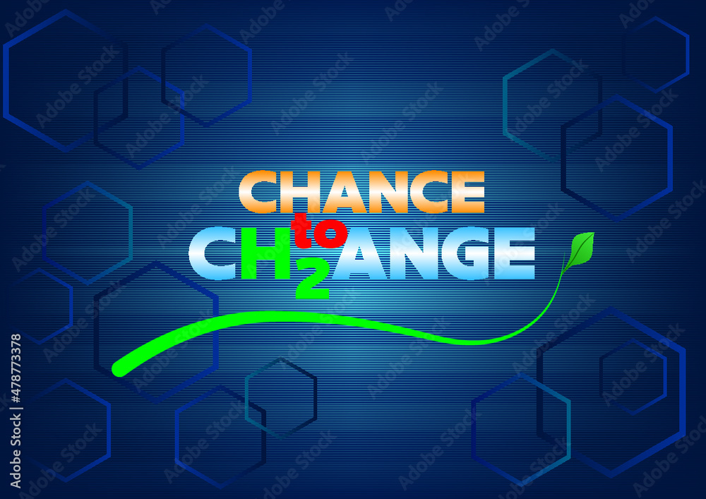 Chance to Change - transition to green Hydrogen energy. The modern ...