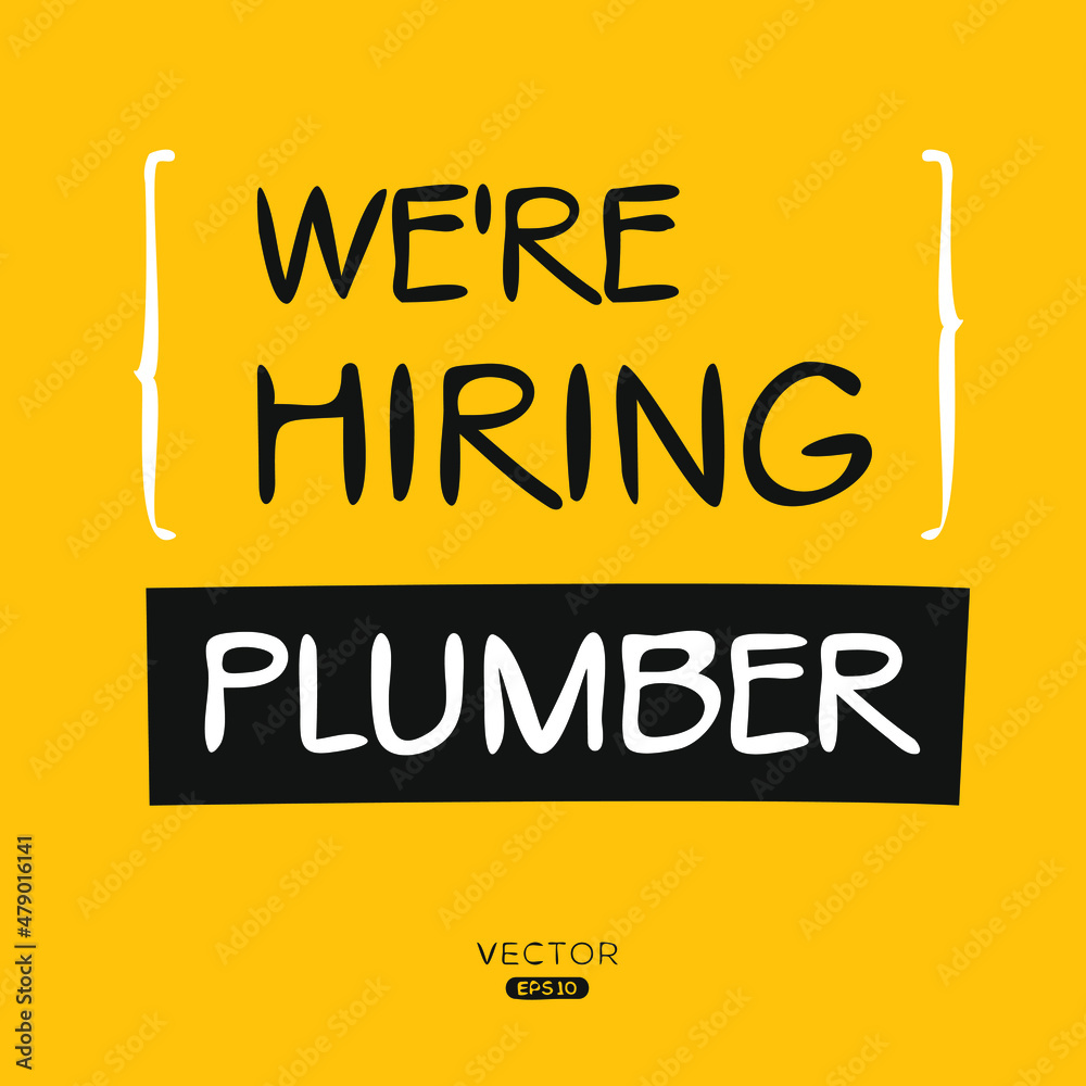 We are hiring Plumber , vector illustration. Stock Vector | Adobe Stock
