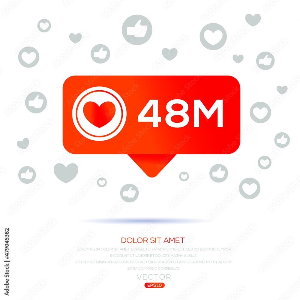 48M, 48 million likes design for social network, Vector illustration ...