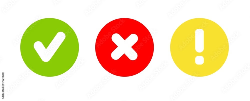 Сheck mark green, yellow exclamation sign and red wrong mark. Caution ...