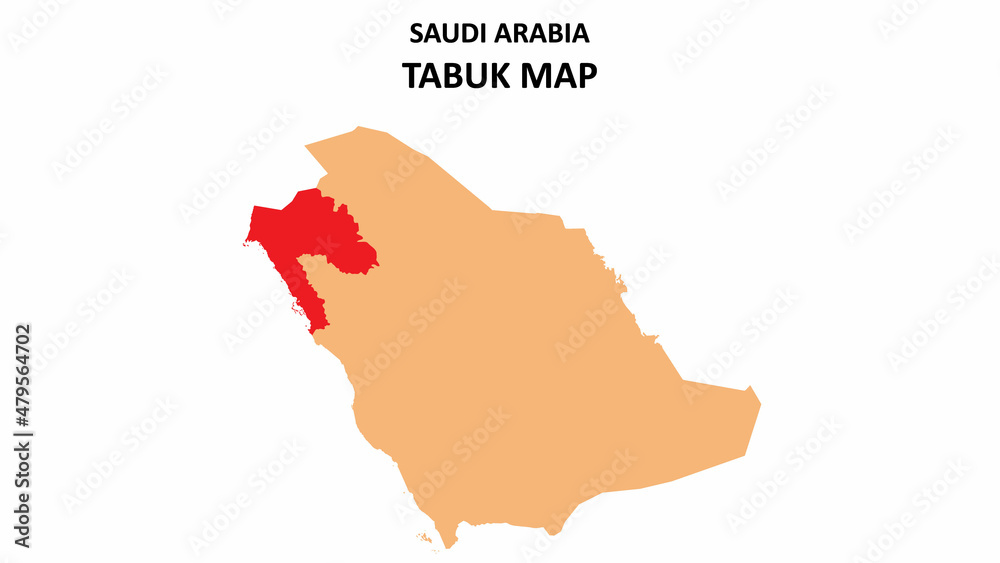 Tabuk map highlighted on Saudi Arabia map. Tabuk map on Saudi Arabia ...