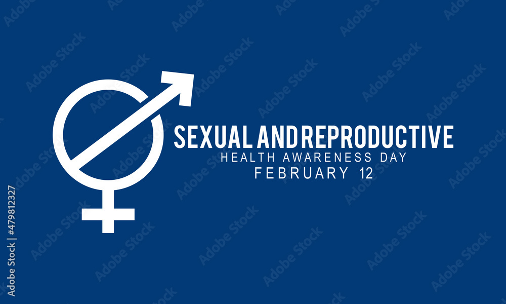 Sexual and Reproductive Health Awareness Day, February 12. Vector ...