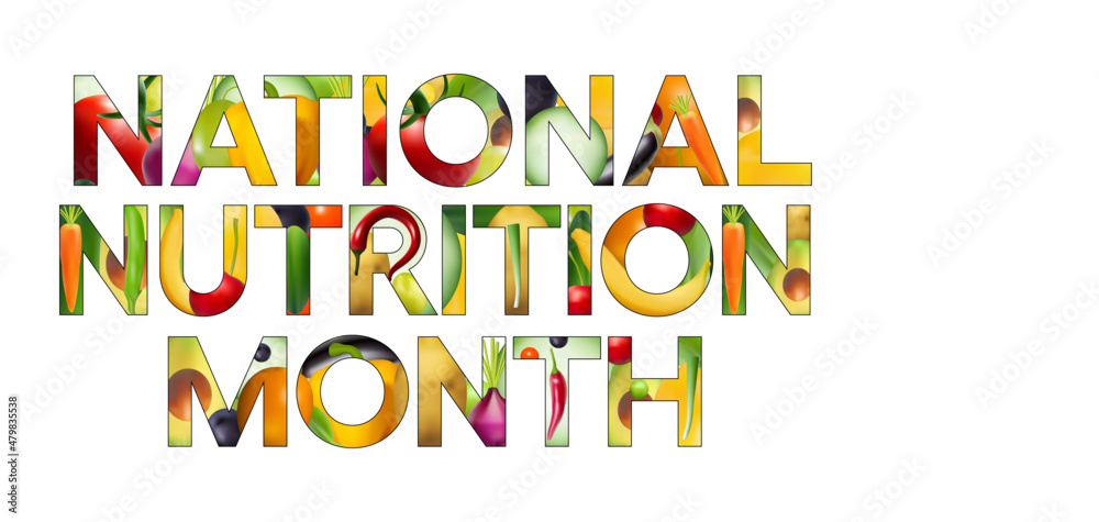 National Nutrition month is observed every year in March, to draw ...