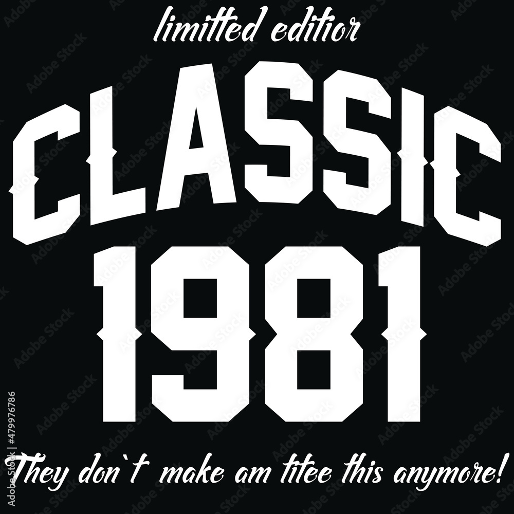 vintage class 1981 t shirt design Stock Vector | Adobe Stock