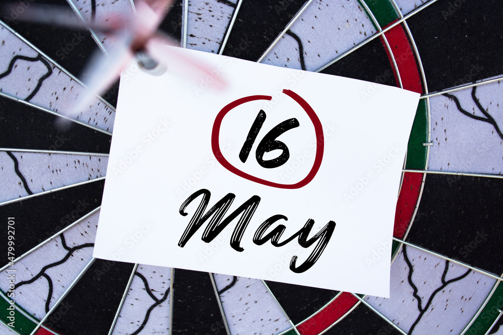 May 16 written on a calendar to remind you an important appointment ...