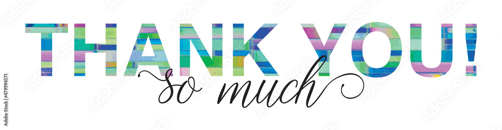 THANK YOU! letters banner illustrated in fun colorful geometric shapes ...
