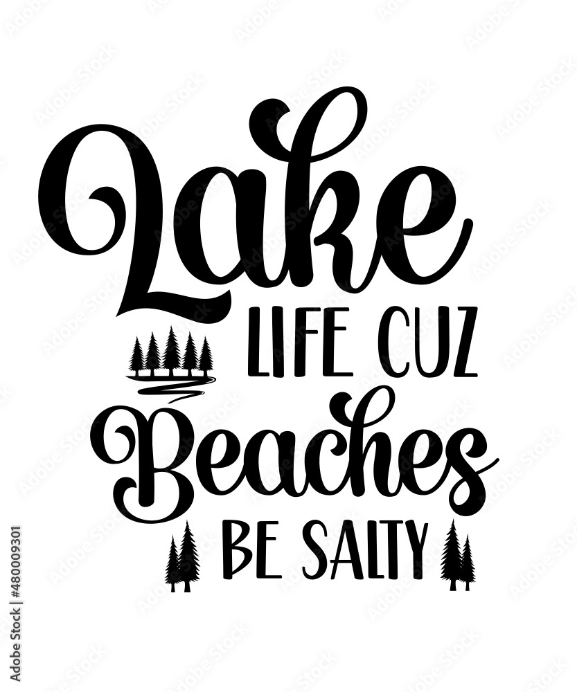 Vetor do Stock: Lake SVG Bundle Png Dxf lake life svg quotes svg family ...